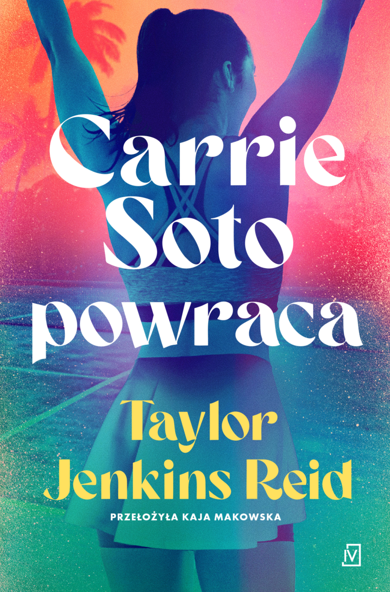 Carrie Soto powraca - Taylor Jenkins Reid | Księgarnia Wydaje nam się