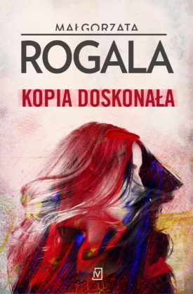 Małgorzata Rogala - w jakiej kolejności czytać jej książki?