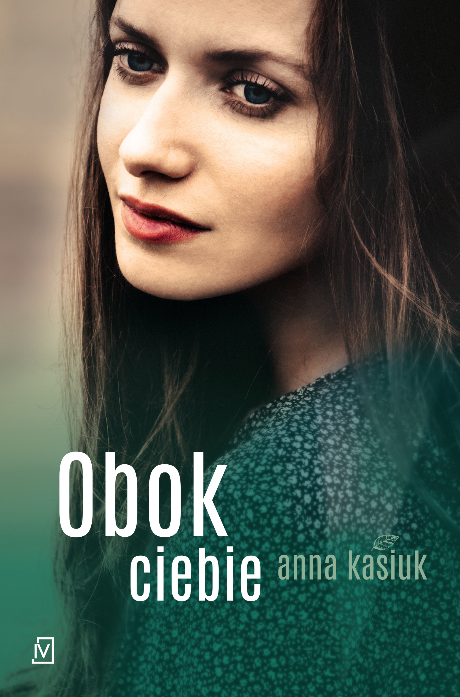 Obok ciebie - Anna Kasiuk | Księgarnia Wydaje nam się